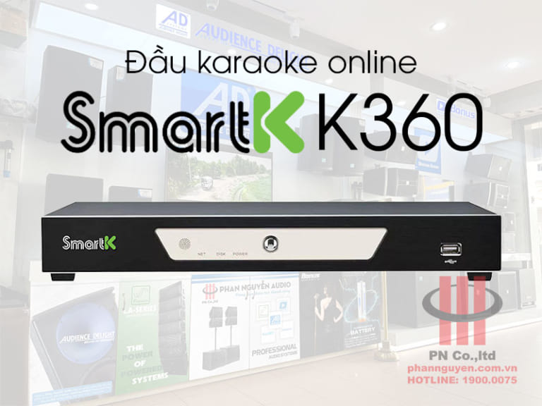 Đầu karaoke online SmartK K360 - HDD 6TB | Phan Nguyễn Audio