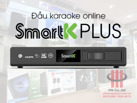 Đầu karaoke online SmartK Plus- HDD 6TB | Phan Nguyễn Audio